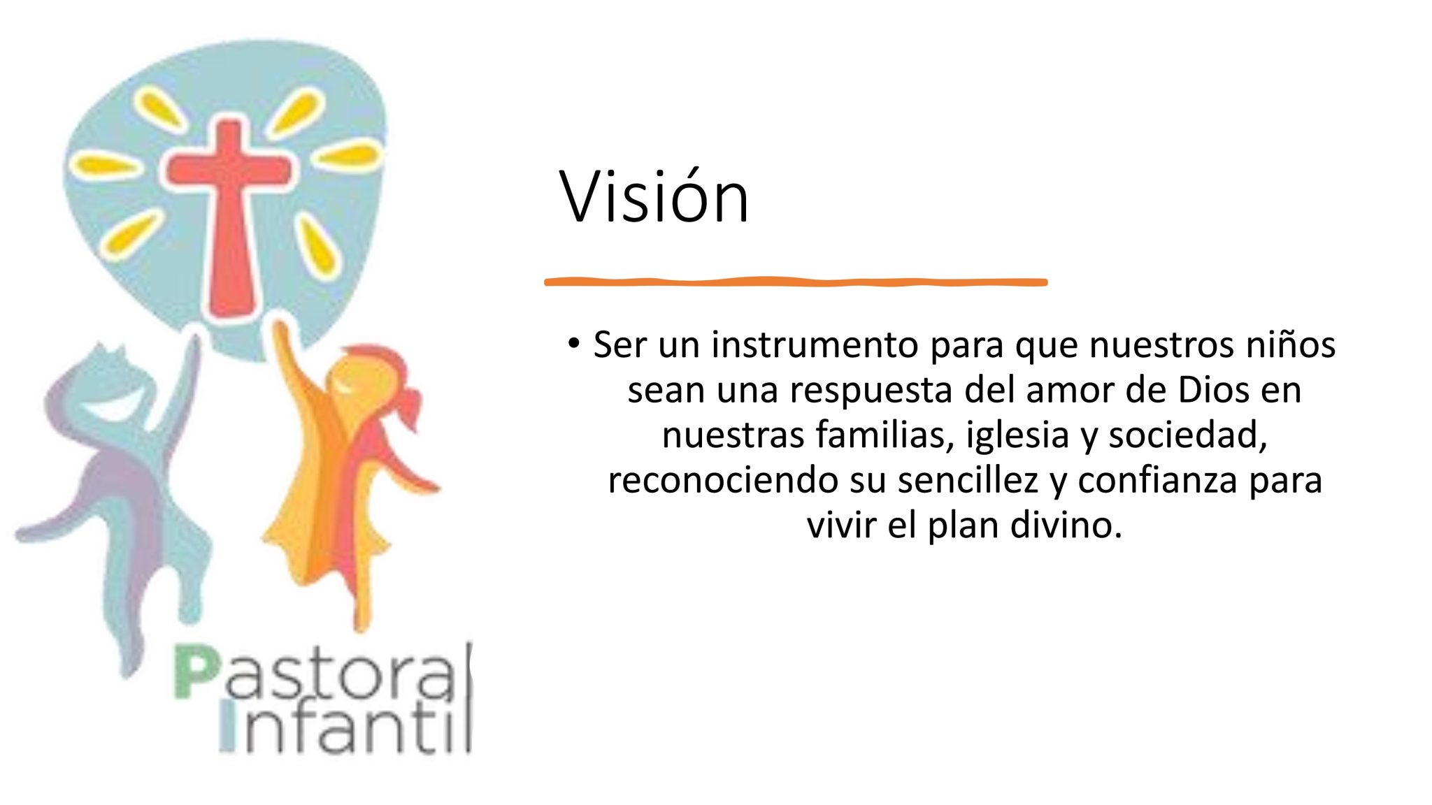 Dimensión de Pastoral Infantil - Monaguillos